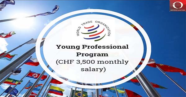 Young Professionals Program of WTO 2024 | Funded - OYAOP | OYA ...